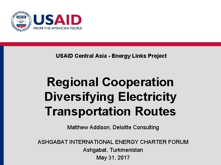 USAID Central Asia Energy Links Project Regional Cooperation