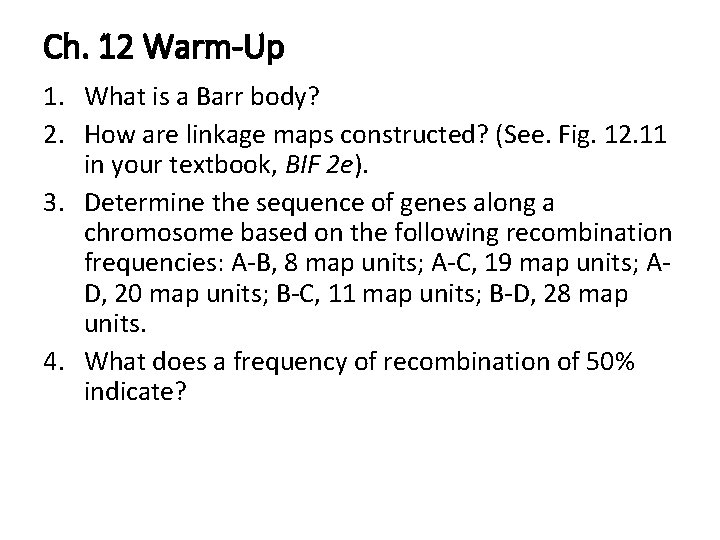 Ch 12 WarmUp 1 What is a Barr