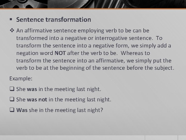 Verb to be and The Tenses Verb to