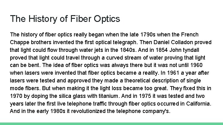Fiber Optics By Oscar Barragan What are Fiber