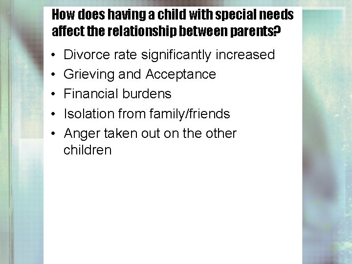 The Wellness of Parents of Children with Disabilities