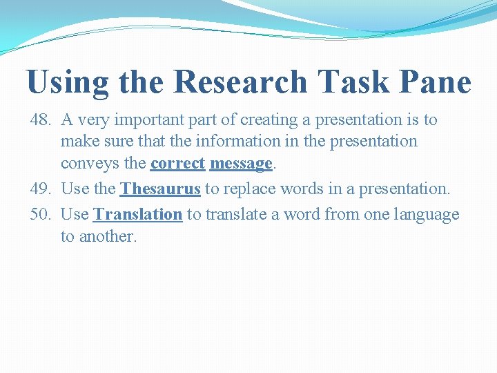 Lesson 5 Format the Presentation Selecting and Deselecting