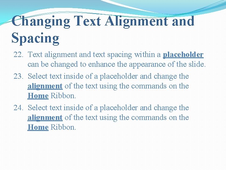 Lesson 5 Format the Presentation Selecting and Deselecting
