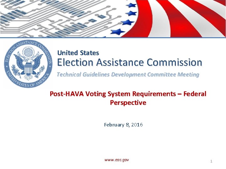 United States Election Assistance Commission Technical Guidelines ...