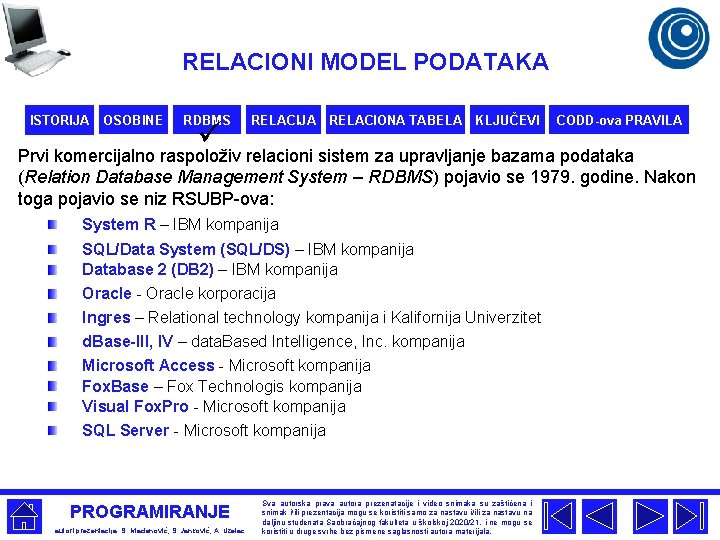 RELACIONI MODEL PODATAKA ISTORIJA OSOBINE RDBMS RELACIJA RELACIONA