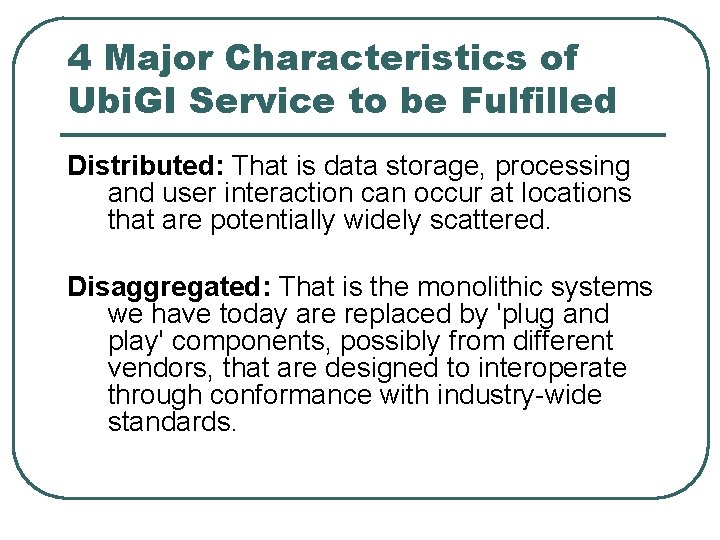 A ServiceOriented Architecture for Ubiquitous Geographic Information ...