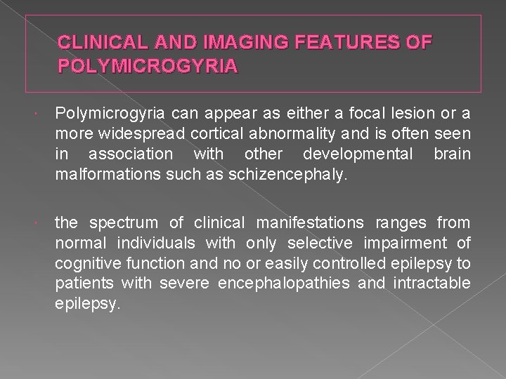CONGENITAL BRAIN MALFORMATIONS ON MR IMAGES Report of