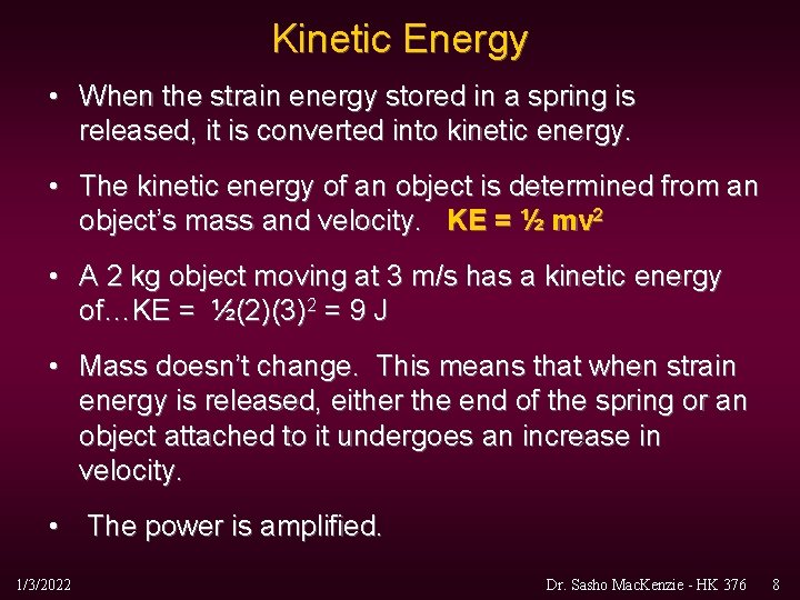 Springs Hookes Law Work and Energy Chapter 4