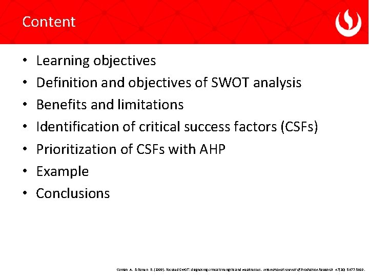 SWOT analysis Content Learning objectives Definition and objectives