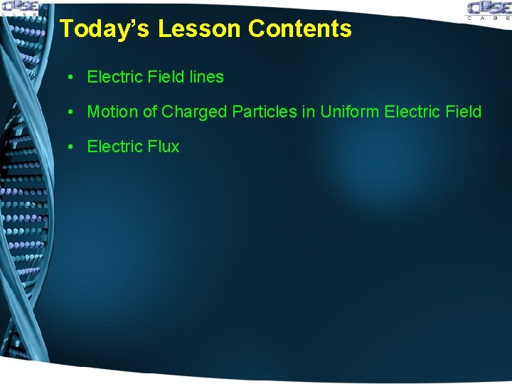 ELECTRICITY MAGNETISM Fall 2011 LECTURE 4 BY MOEEN