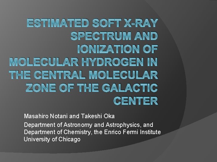 ESTIMATED SOFT XRAY SPECTRUM AND IONIZATION OF MOLECULAR