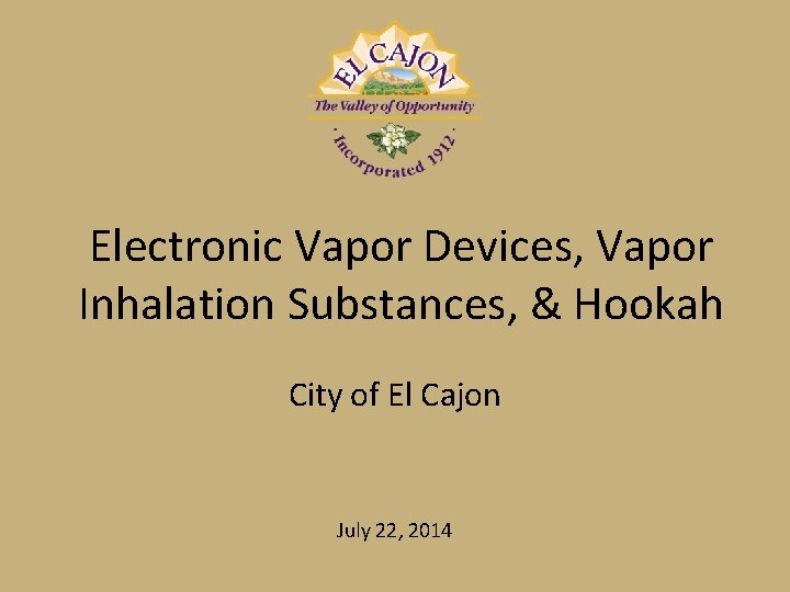 Electronic Vapor Devices Vapor Inhalation Substances Hookah City