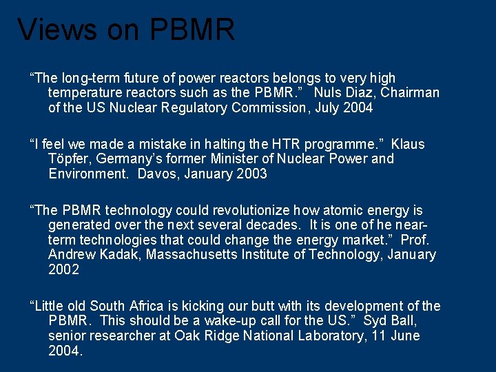 The Pebble Bed Modular Reactor PBMR Project The