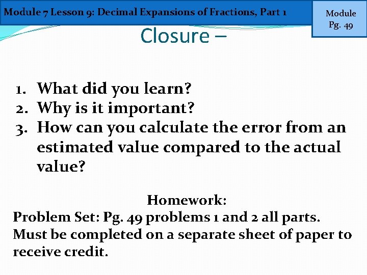 Module 7 Lesson 9 Decimal Expansions of Fractions