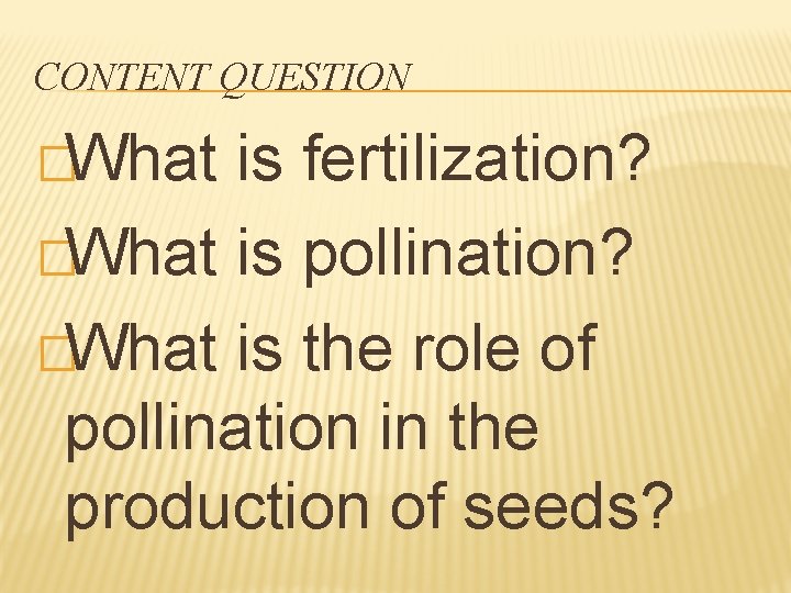 ESSENTIAL QUESTION How do plants help in our