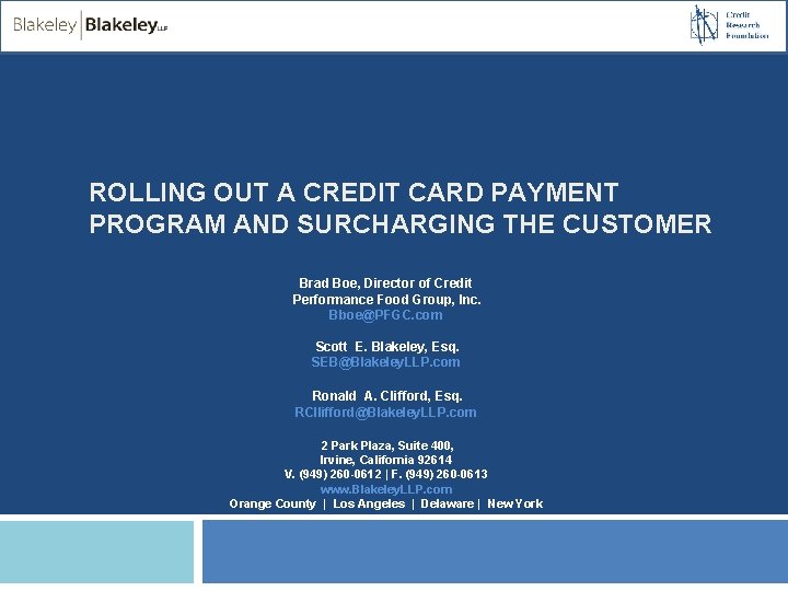 ROLLING OUT A CREDIT CARD PAYMENT PROGRAM AND