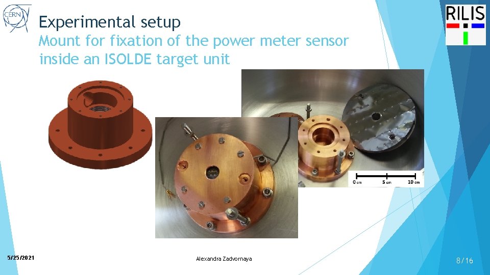 Target unit with powermeter Supervisors Student Valentine Fedosseev