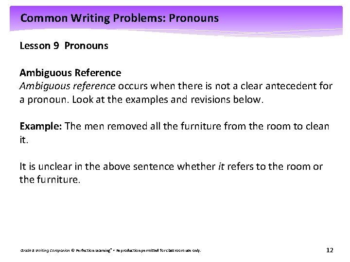 Common Writing Problems Pronouns Lesson 9 Pronouns A