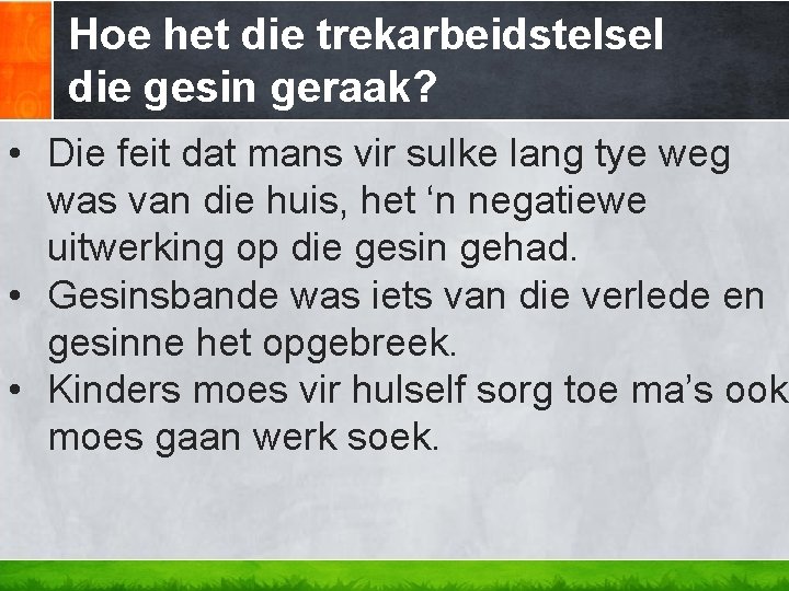Die Minerale Revolusie in SuidAfrika LES 3 LANGVRAAG