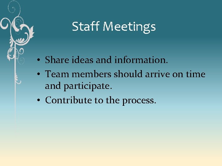 Effective Teams What are the characteristics of effective