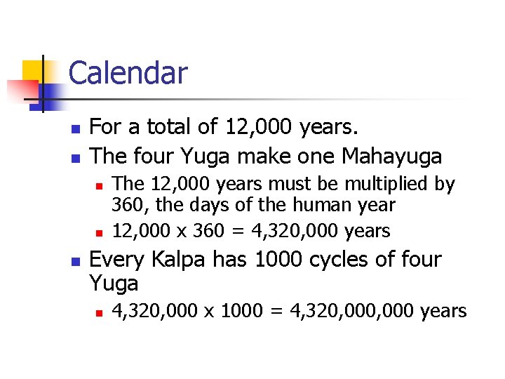 Ancient Indian Astronomy Hindu calendar n Brahma lives