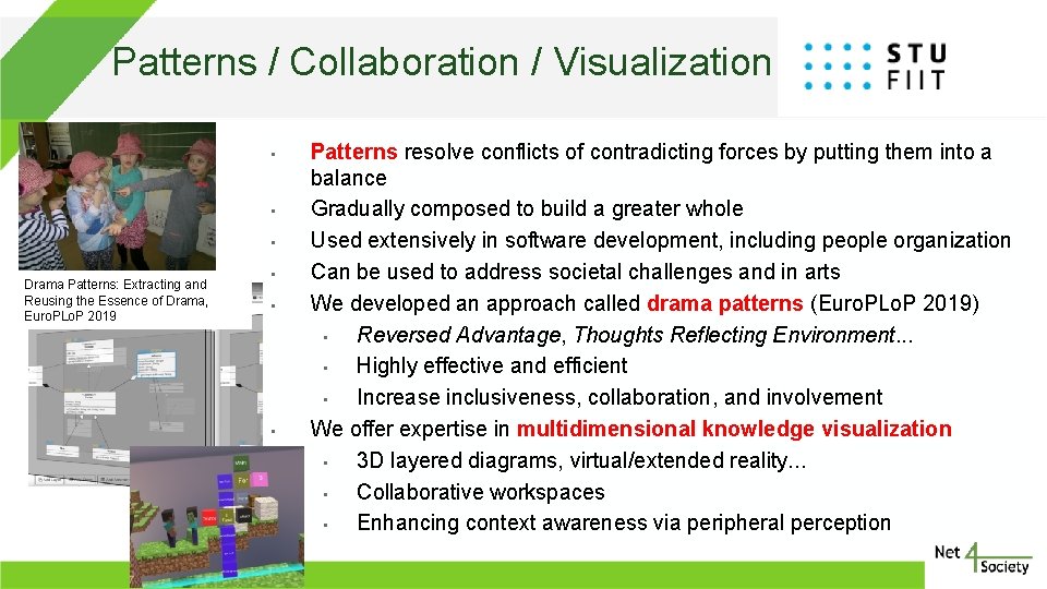 Patterns Collaboration Visualization Drama Patterns Extracting and Reusing