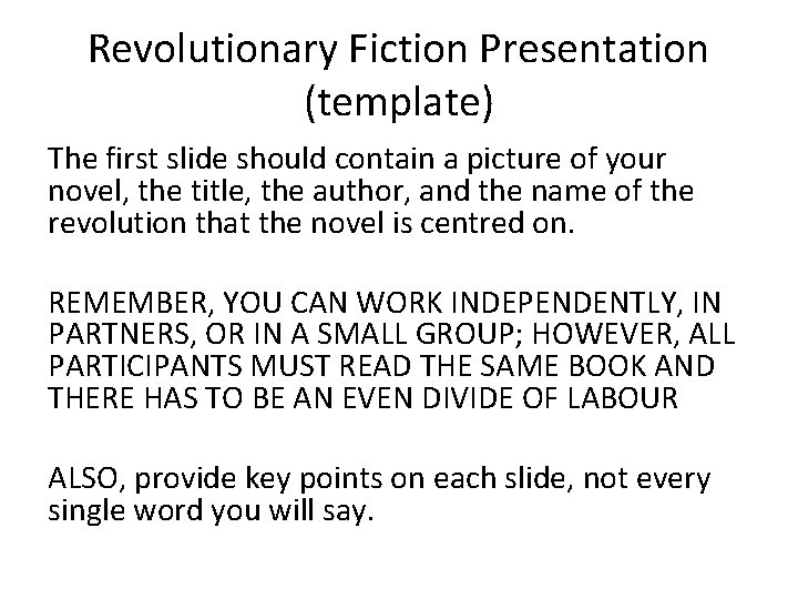 Revolutionary Fiction Presentation template The first slide should