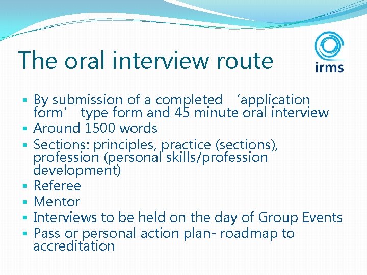 IRMS Accreditation Showing the Standard Meic Pierce Owen