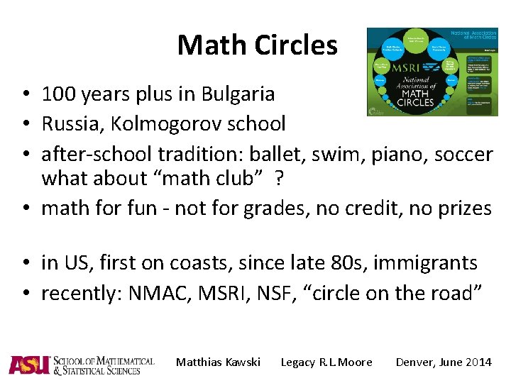 1 IBL Experiments in the Math Circle at