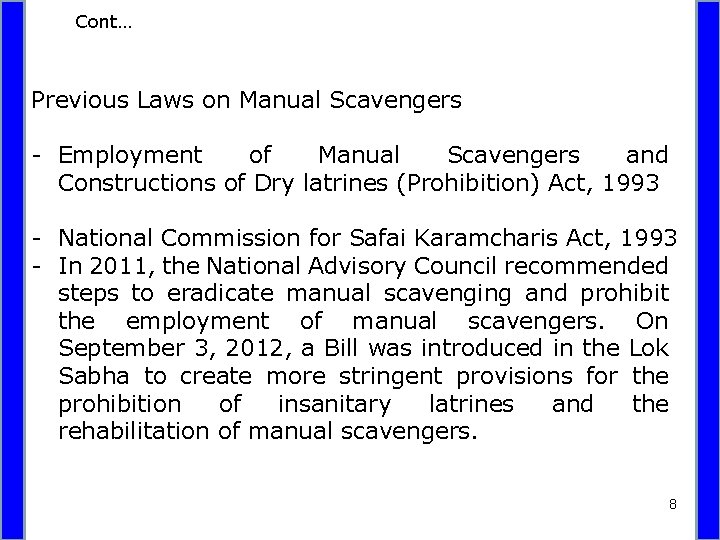 The Prohibition on Manual Scavenging in India 1