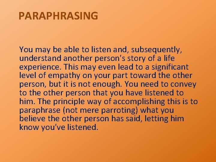Active Listening Is the Audience Listening Are You
