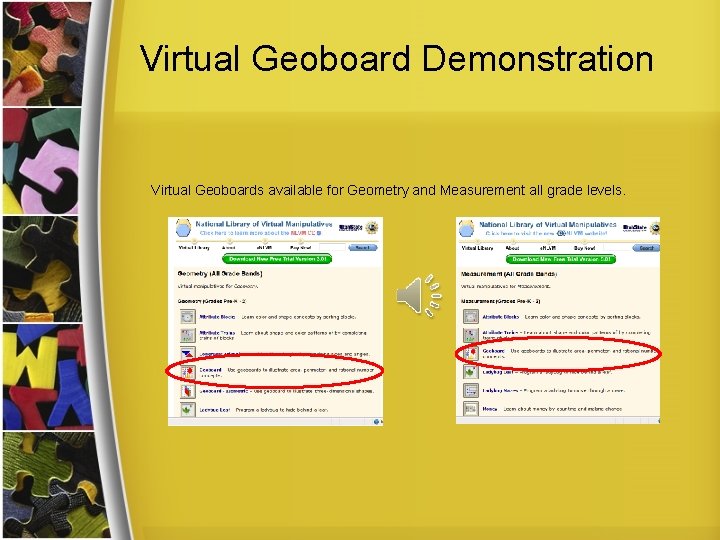 Virtual Manipulative Demonstration Virtual Geoboard By Emily Ibanez