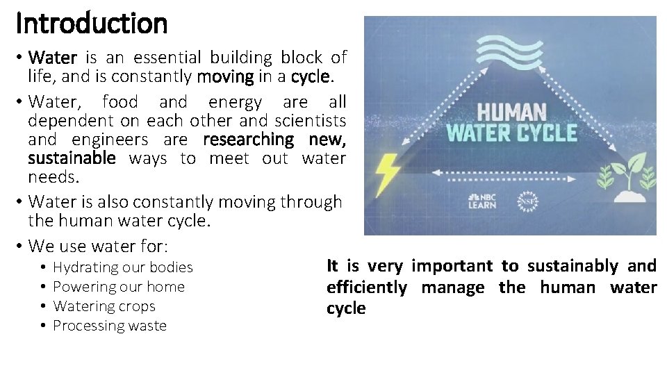 Sustainable Management of Human Water Cycle through Intelligent