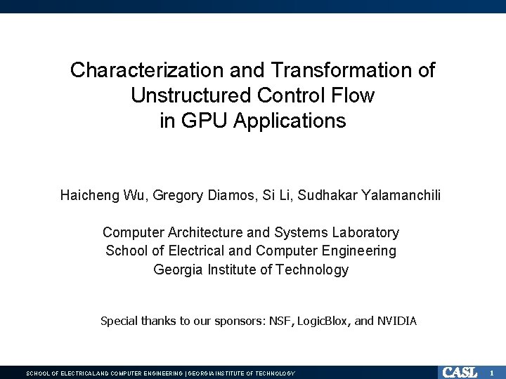 Characterization and Transformation of Unstructured Control Flow in