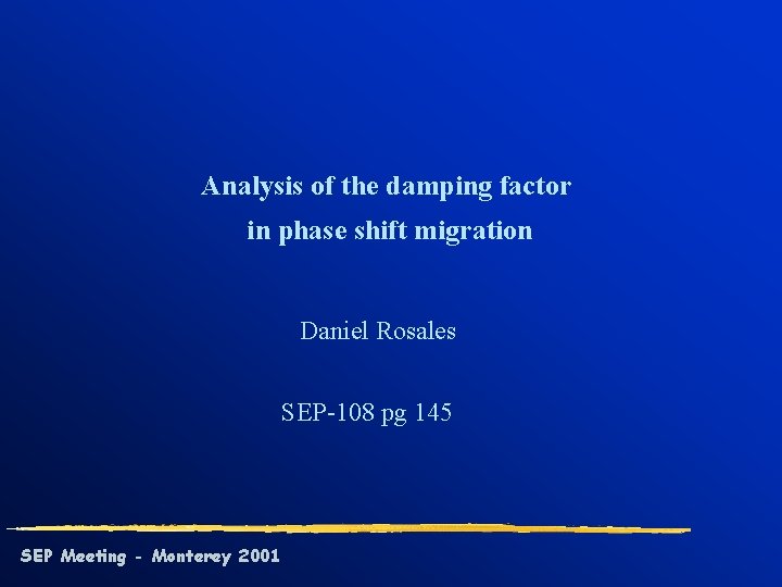 Analysis of the damping factor in phase shift