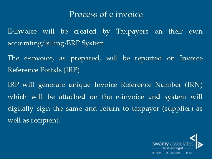 EInvoicing Introduction What is einvoice Invoice generated by