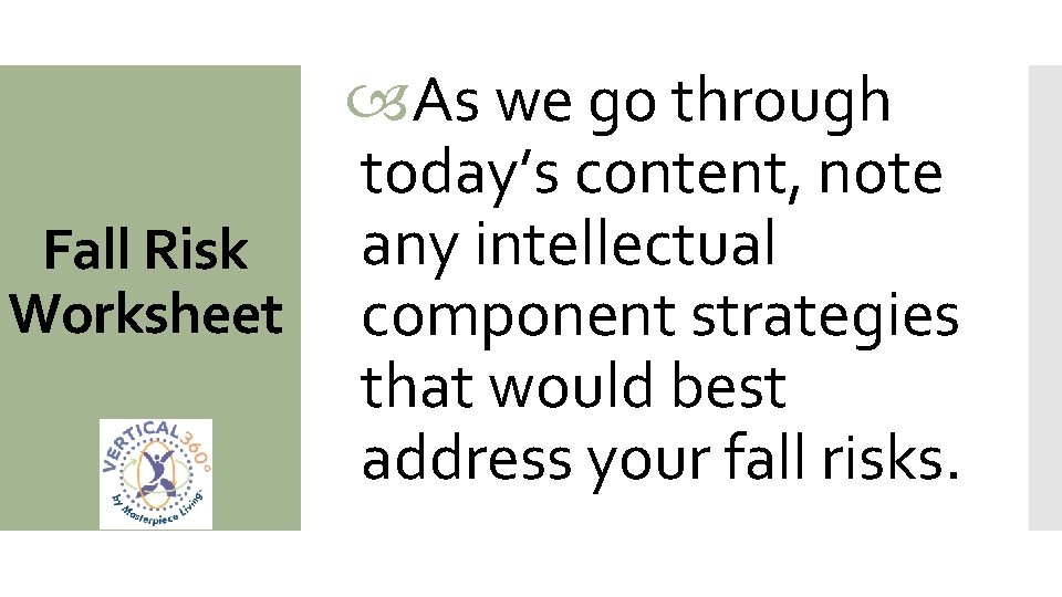 Vertical 360 A Fall Prevention Program by Masterpiece