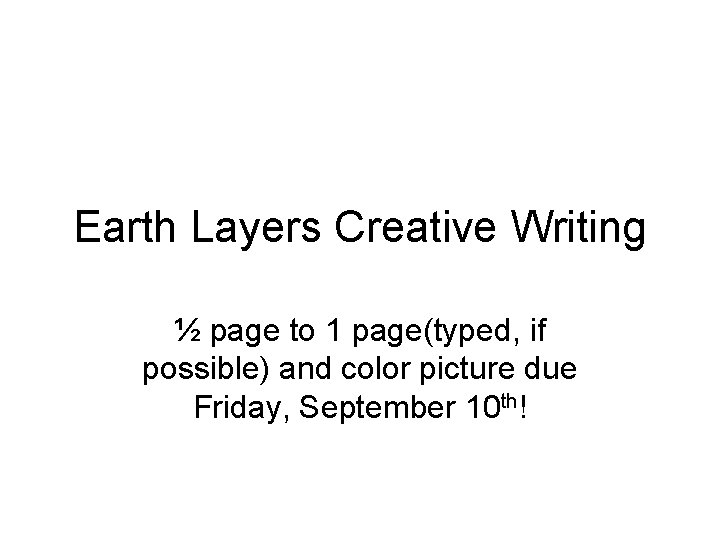 Earth Layers Creative Writing page to 1 pagetyped