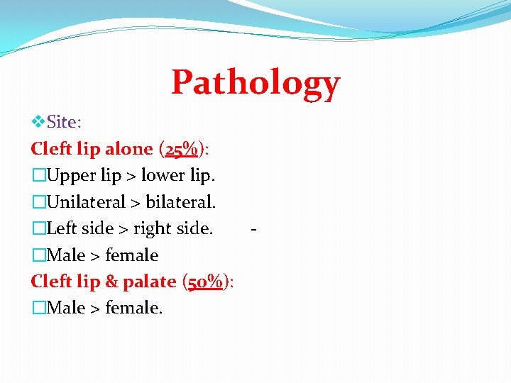 cleft LIP PALATE By DrMohammed M Mubarak Ass