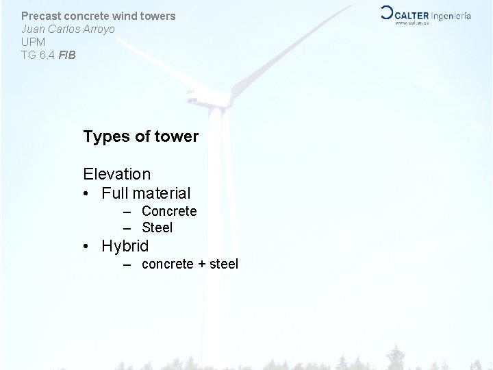 Conference PRECAST CONCRETE WIND TOWERS BIG PICTURE Juan