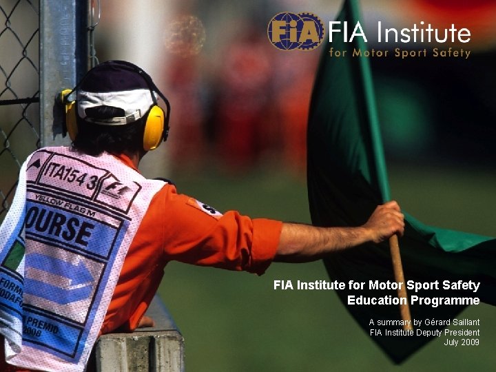 FIA Institute for Motor Sport Safety Education Programme