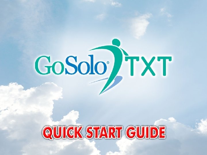What is Go Solo TXT How to Receive