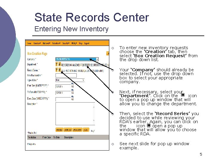 State Records Center Entering New Inventory Versatile web