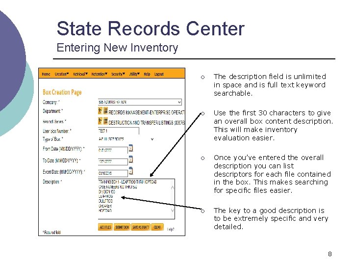 State Records Center Entering New Inventory Versatile web