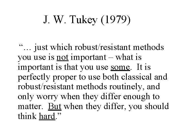 ROBUST STATISTICS R Douglas Martin and Ruben H