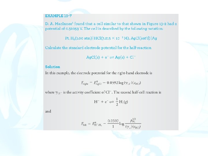 Chapter 19 Applications of Standard Electrode Potentials Calculating