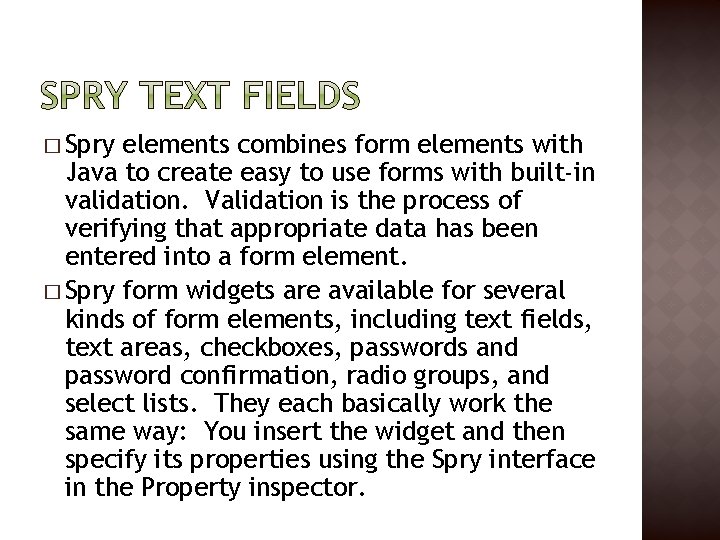 Whether using paper forms on the web forms