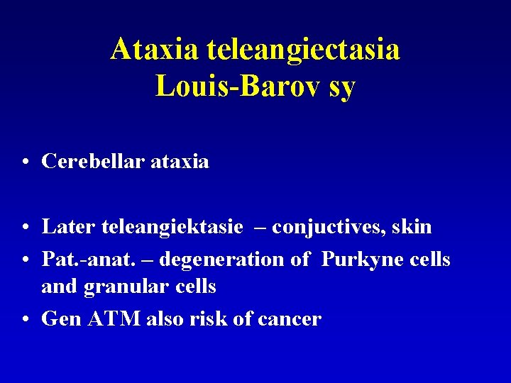 HippelLindau disease Retinal angiomatosis Cerebellar angioma In adult