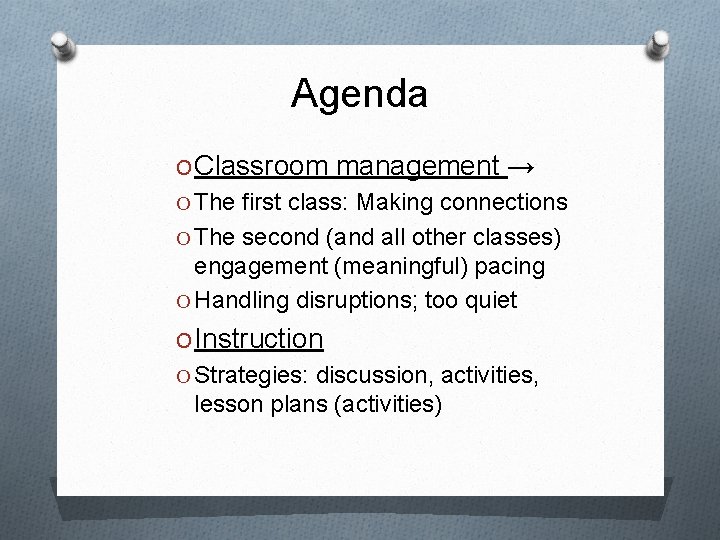 University 100 Classroom Management and Instruction Workshop by