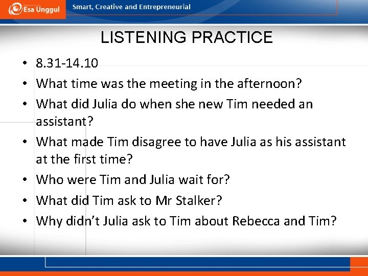 BASIC LISTENING SESSION 11 Noni Agustina M Pd